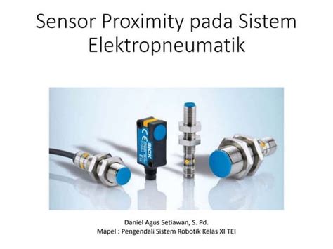 Proximity Sensor Dan Cara Kerja Sensor Proximity Ppt