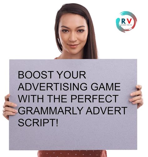 Boost Your Advertising Game With The Perfect Grammarly Advert Script 🔴