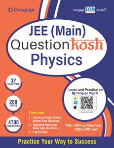 JEE Main Question Kosh Physics Buy JEE Main Question Kosh Physics By Cengage India At Low