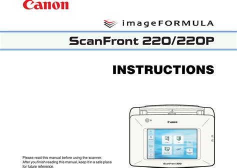 Canon Imageformula Scanfront P Owners Manual ScanFront P INSTRUCTIONS