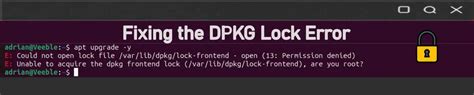 Fix E Could Not Open Lock File Varlibdpkglock Frontend