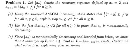 Solved Problem 1 ﻿let An ﻿denote The Recursive Sequence