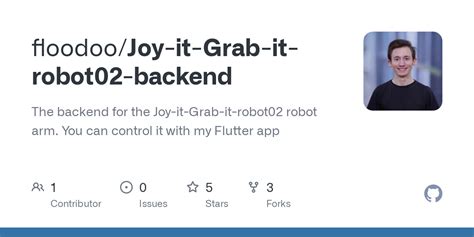 GitHub Floodoo Joy It Grab It Robot02 Backend The Backend For The
