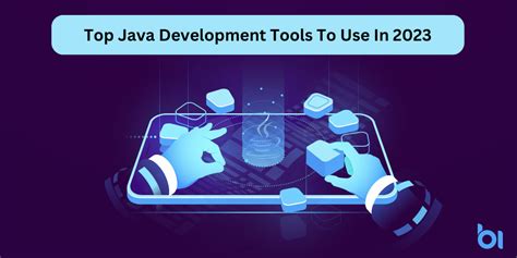 Top Java Development Tools To Use In 2023 By Emma Cuthbert Javarevisited Medium