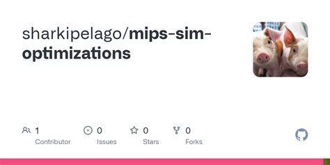 GitHub Sharkipelago Mips Sim Optimizations