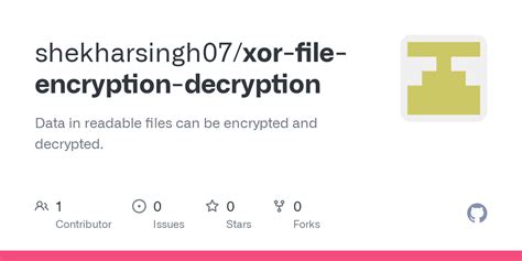 Github Shekharsingh07xor File Encryption Decryption Data In