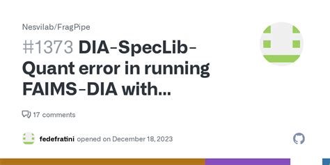 Dia Speclib Quant Error In Running Faims Dia With Multiple Cv · Issue 1373 · Nesvilabfragpipe