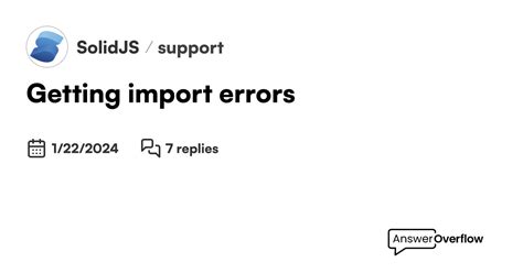Getting Import Errors Solidjs