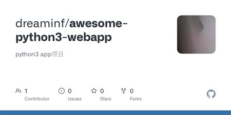 GitHub dreaminf awesome python webapp python app项目
