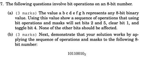 solved the following questions involve bit operations on an