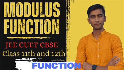 Modulus Function Class 11th And 12th Modulus Function For Jee And Cuet Functions Class 11