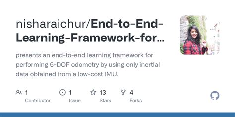 Github Nisharaichurend To End Learning Framework For Imu Based 6 Dof Odometry Presents An