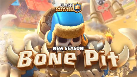 Bone Pit Season Launches In Clash Royale Includes New Event Dot Esports