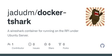 Github Jadudmdocker Tshark A Wireshark Container For Running On The Rpi Under Ubuntu Server