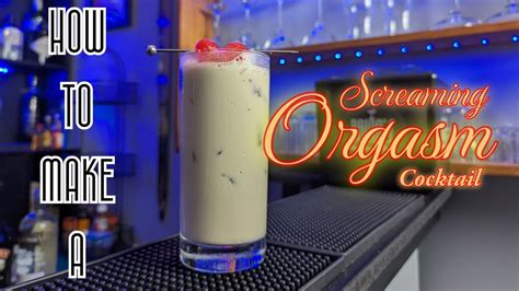 How To Make A Screaming Orgasm Cocktail Youtube