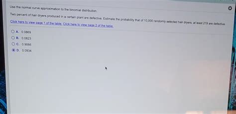Solved Use The Normal Curve Approximation To The Binomial