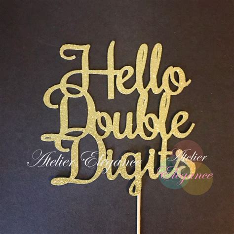 Hello Double Digits Cake Topper 10th Birthday Cake Topper Double Digits
