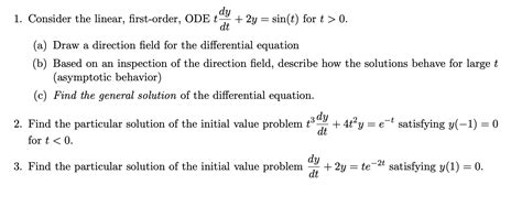 Solved 1 Consider The Linear First Order Ode
