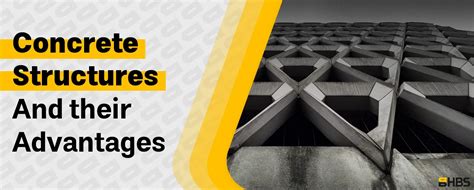 Concrete Structures And Their Advantages همیار بتن شیرکوه یزد