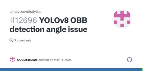 Yolov8 Obb Detection Angle Issue · Issue 12696 · Ultralytics