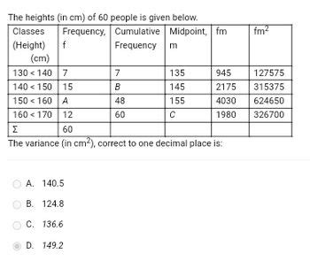 Answered The Heights In Cm Of 60 People Is Given Below Classes