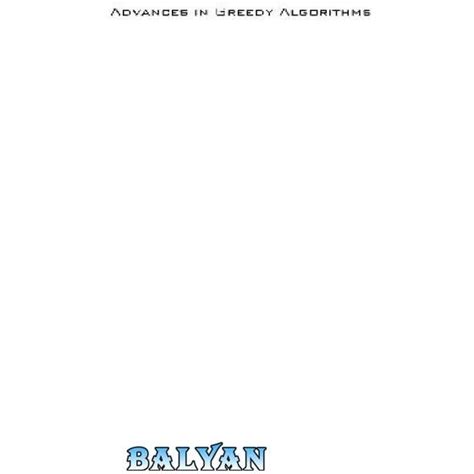 خرید و قیمت دانلود کتاب Advances In Greedy Algorithms ا پیشرفت در