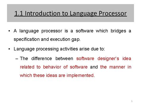 1 1 Introduction To Language Processor A Language