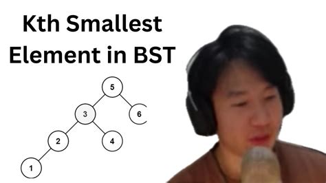 230 Kth Smallest Element In A Bst In Order Traversal On Time On Space Youtube