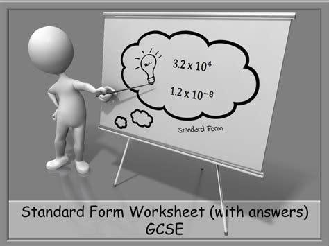 Standard Form Worksheet With Answers Gcse Teaching Resources