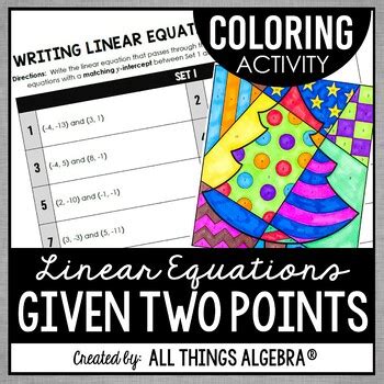 Writing Linear Equations Given Two Points Coloring Activity TpT