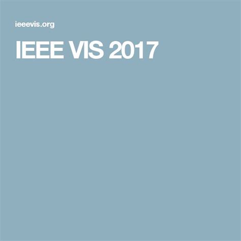 Ieee Vis 2017