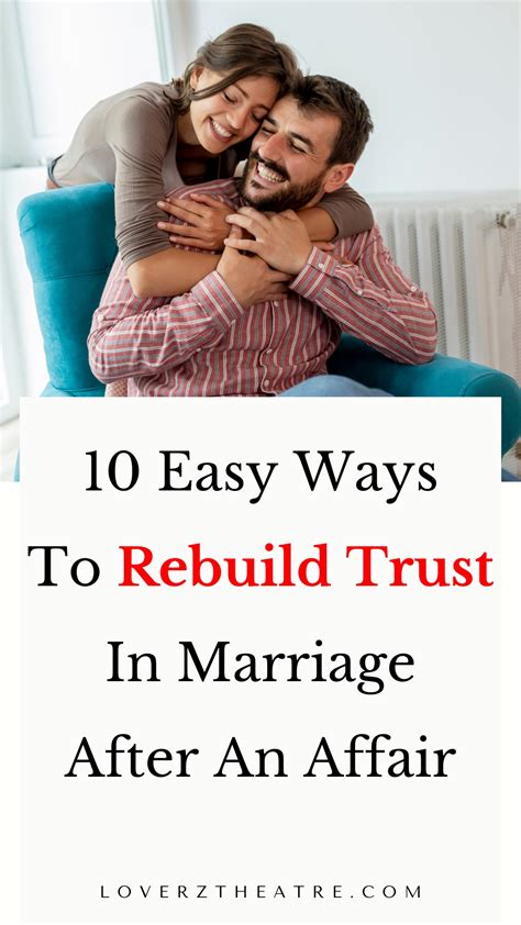 How To Rebuild Trust In A Marriage 10 Effective Ways