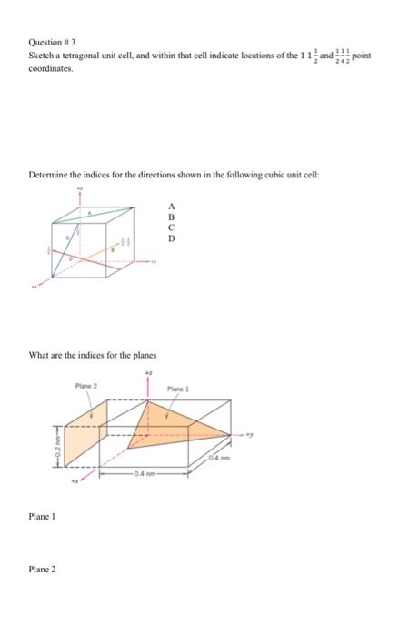 Solved Question 3 Sketch A Tetragonal Unit Cell And Within Chegg Com