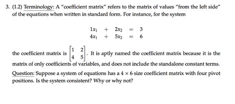 Solved A Coefficient Matrix Refers To The Matrix Of Values Chegg Com