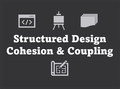 Cohesion And Coupling Two Important Concepts To Understand When