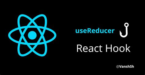 Usereducer Hook In React