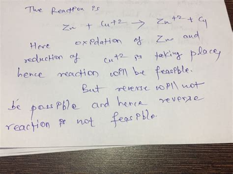5 Reverse Of The Following Chemical Reaction Is Not Possible [2] Zn S