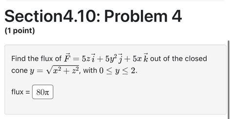 Solved Section Problem Point Find The Flux Of Chegg Com