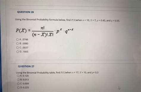 Solved Question 26 Using The Binomial Probability Formula
