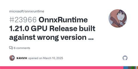 Onnxruntime 1210 Gpu Release Built Against Wrong Version Of Cuda