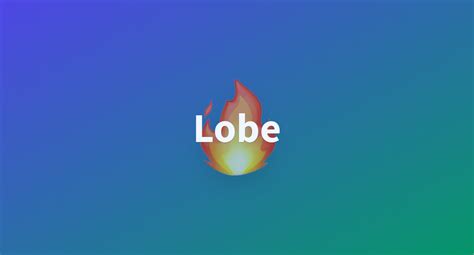 Lobe A Hugging Face Space By Indonesia Ai
