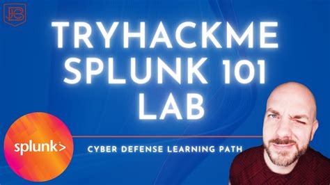 Splunk TryHackMe Cyber Defense Lab YouTube