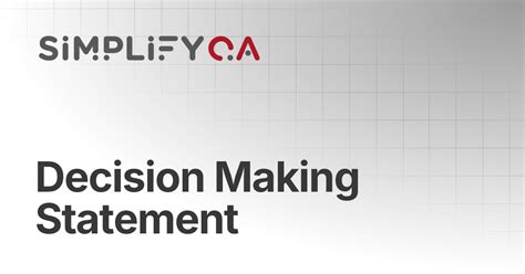 Decision Making Statement Simplifyqa Help Doc