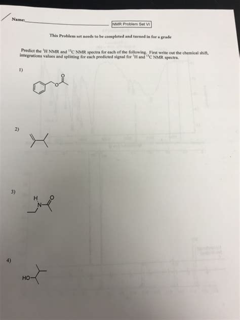 Solved Name NMR Problem Set VI This Problem Set Needs To Be Chegg Com