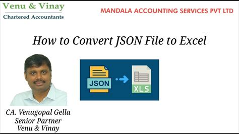 how to convert json file to excel by ca venugopal gella youtube