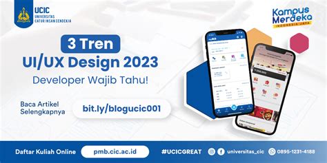 Berita Seputar Kampus Universitas Cic 3 Tren Ui Ux Design 2023 Developer Wajib Tahu
