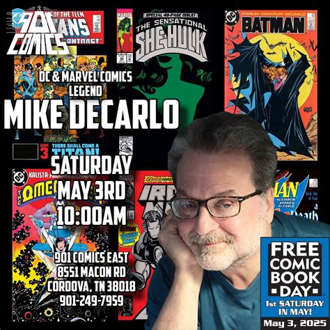 Free Comic Book Day With Marvel And Dc Legend Mike Decarlo