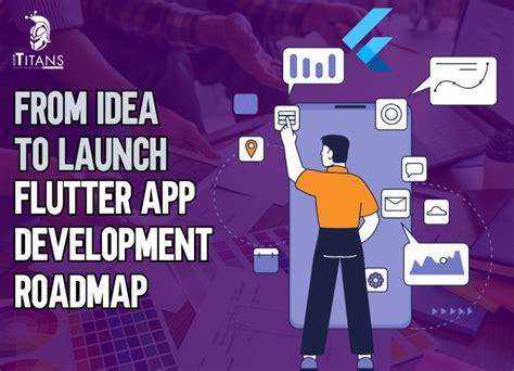 Flutter App Development From Idea To Launch