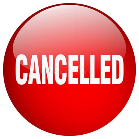 Cancelled Button Stock Vector Illustration Of Shadow 122711137