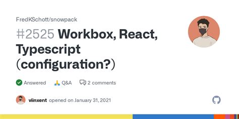 Workbox React Typescript Configuration FredKSchott Snowpack